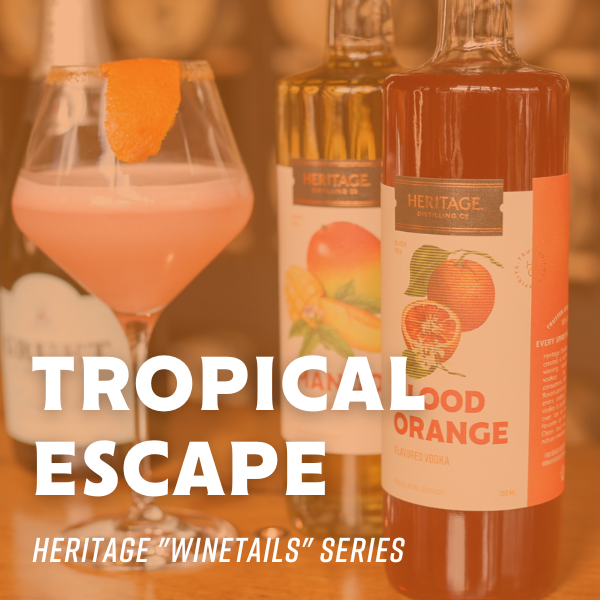 Tropical Escape – Heritage Distilling (Powered by LiquidRails)